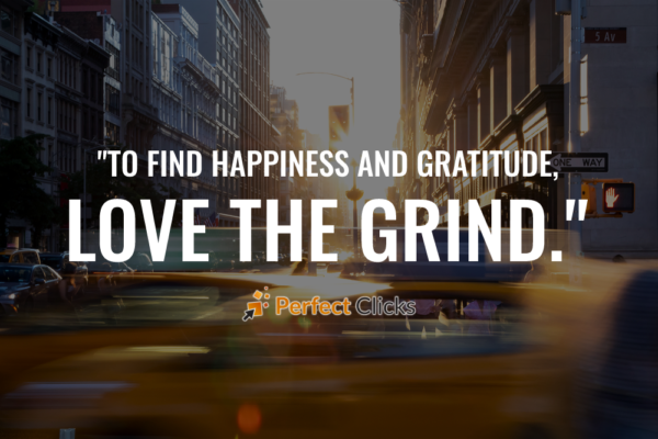 Love The Grind - Perfect Clicks LLC - Web Development & SEO In New Jersey